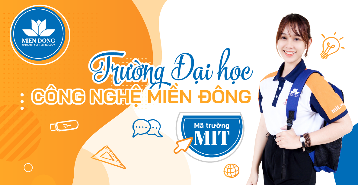 Trang chủ - TRƯỜNG ĐẠI HỌC CÔNG NGHỆ MIỀN ĐÔNG